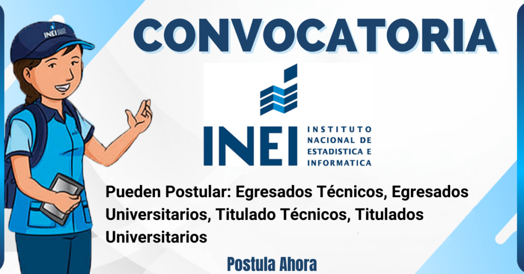 CONVOCATORIA INEI OFRECE 65 PLAZAS